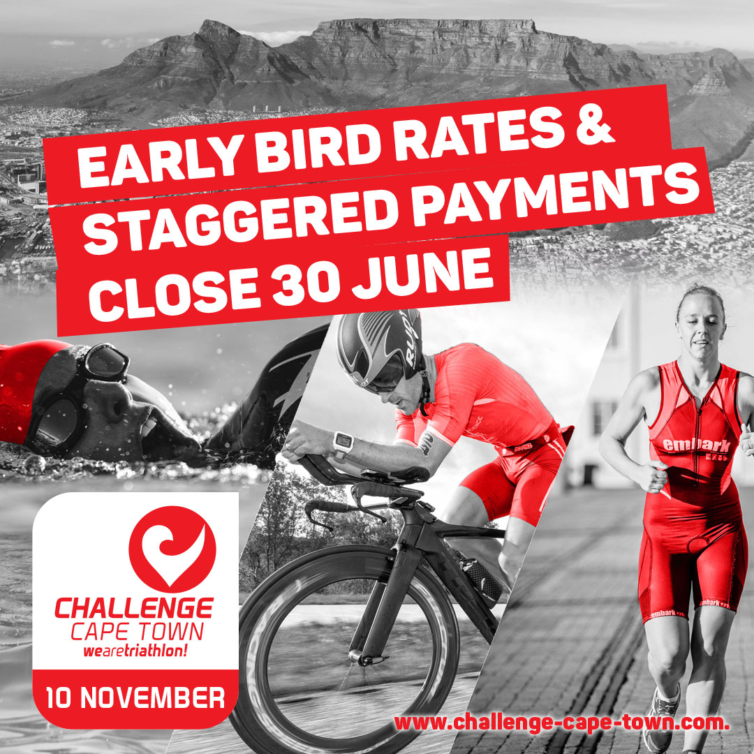 Early Bird Entries Close 30 June - Challenge Cape Town
